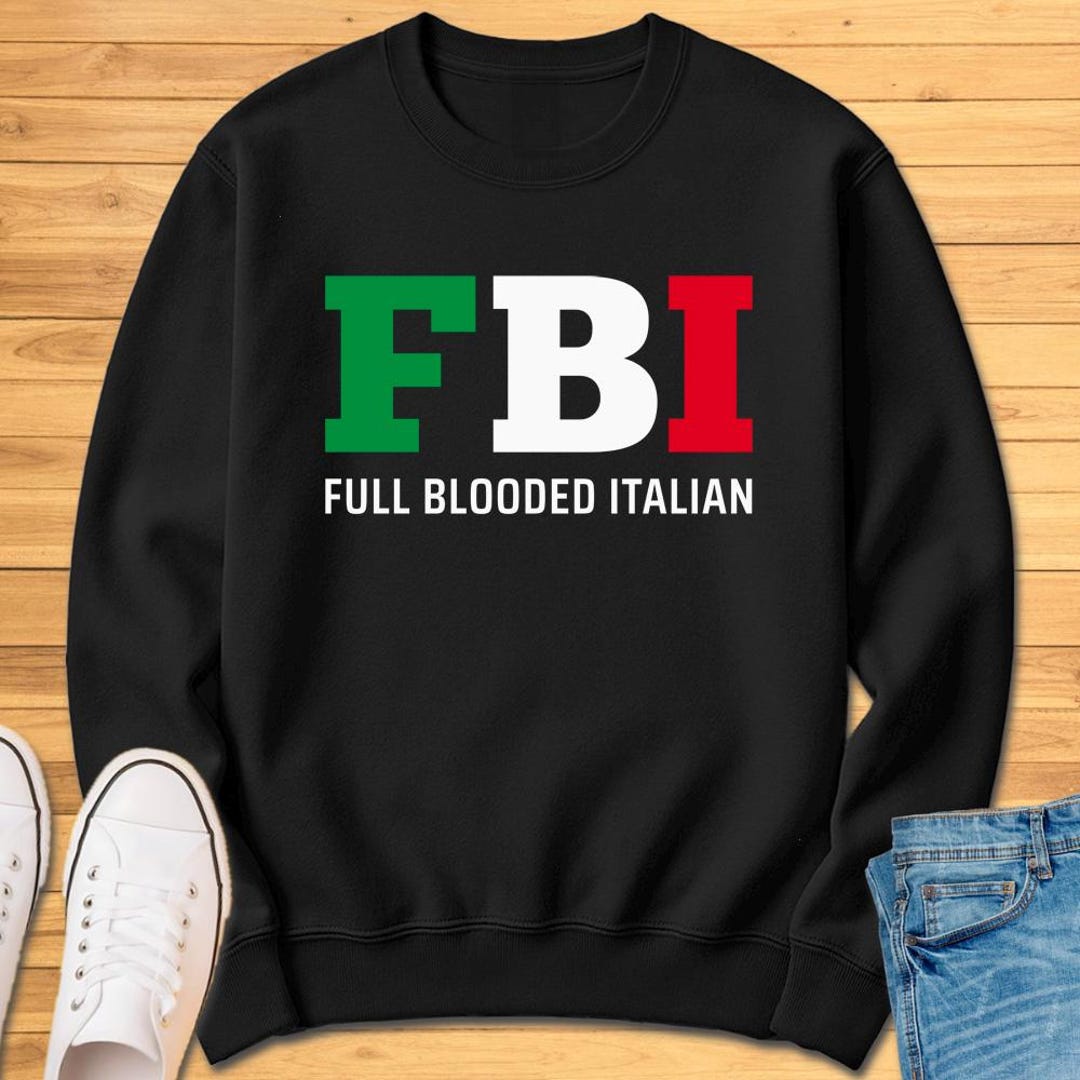 FBI - Full Blooded Italian Crewneck Sweatshirt - Etsy