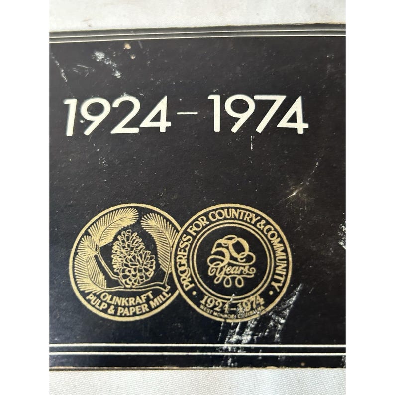 50th Ann. Coin Olinkraft 1924-1974 West Monroe LA Louisiana Pulp Paper ...