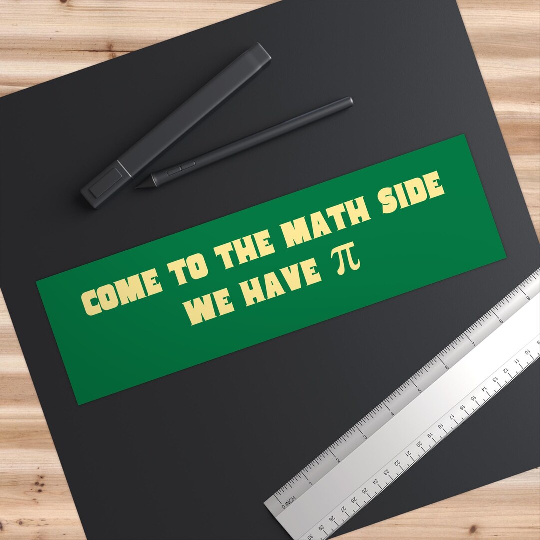 Math-themed Bumper Stickers, Fun Car Decals, Geeky Gifts, Nerdy ...