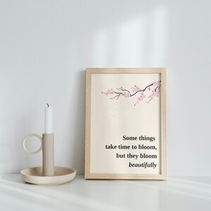 Some Things Take Time to Bloom Printable Wall Art - Self-care Reminder ...