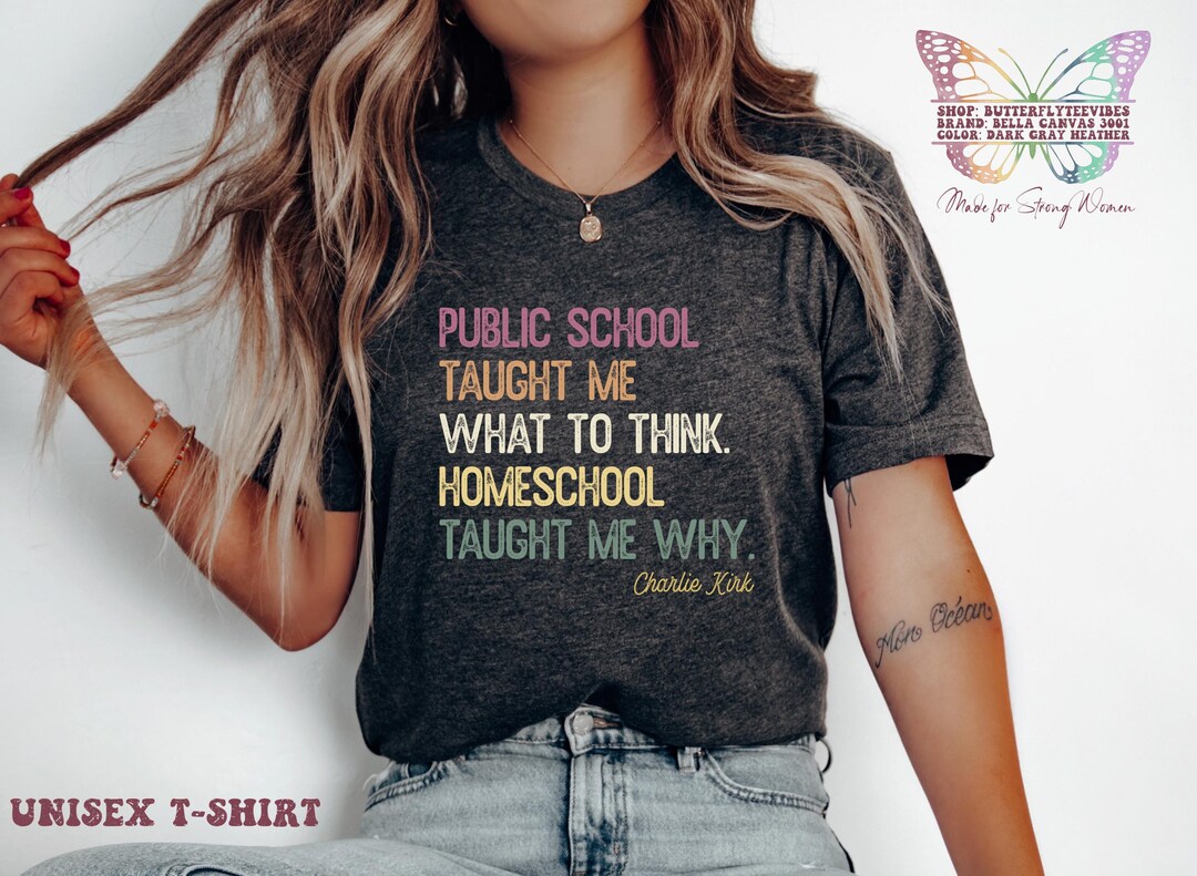 Charlie Kirk Quote About Homeschoolers Shirt: Sarcastic Gift, Introvert ...