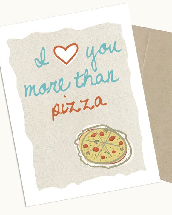 Pizza Greeting Card, I Love You More Than Pizza, Funny Greeting Card - Etsy