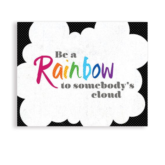 Be a Rainbow Wall Art Rainbow Art Rainbow Poster - Etsy
