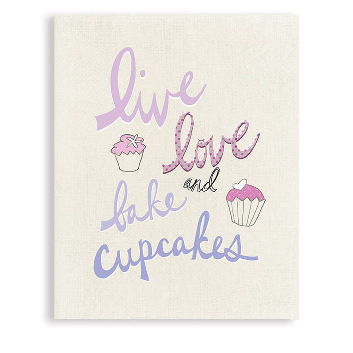 Live Love and Bake Cupcakes Art Print, Kitchen Art, Cupcake Art ...