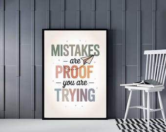 Mistakes Are Proof That You Are Trying Printables, Growth Mindset, Boho ...