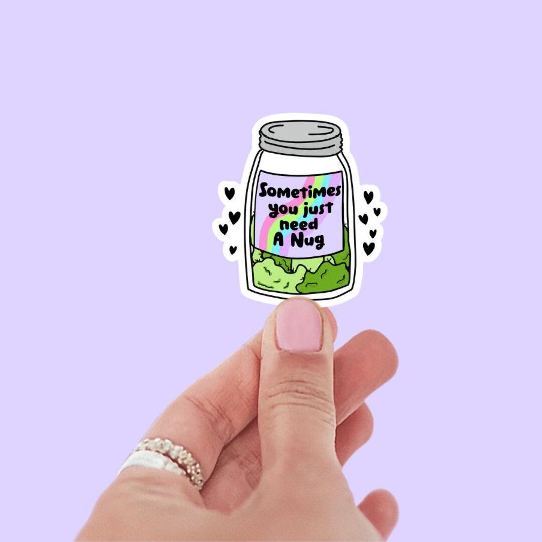 Sometimes You Just Need a Nug Sticker - Etsy