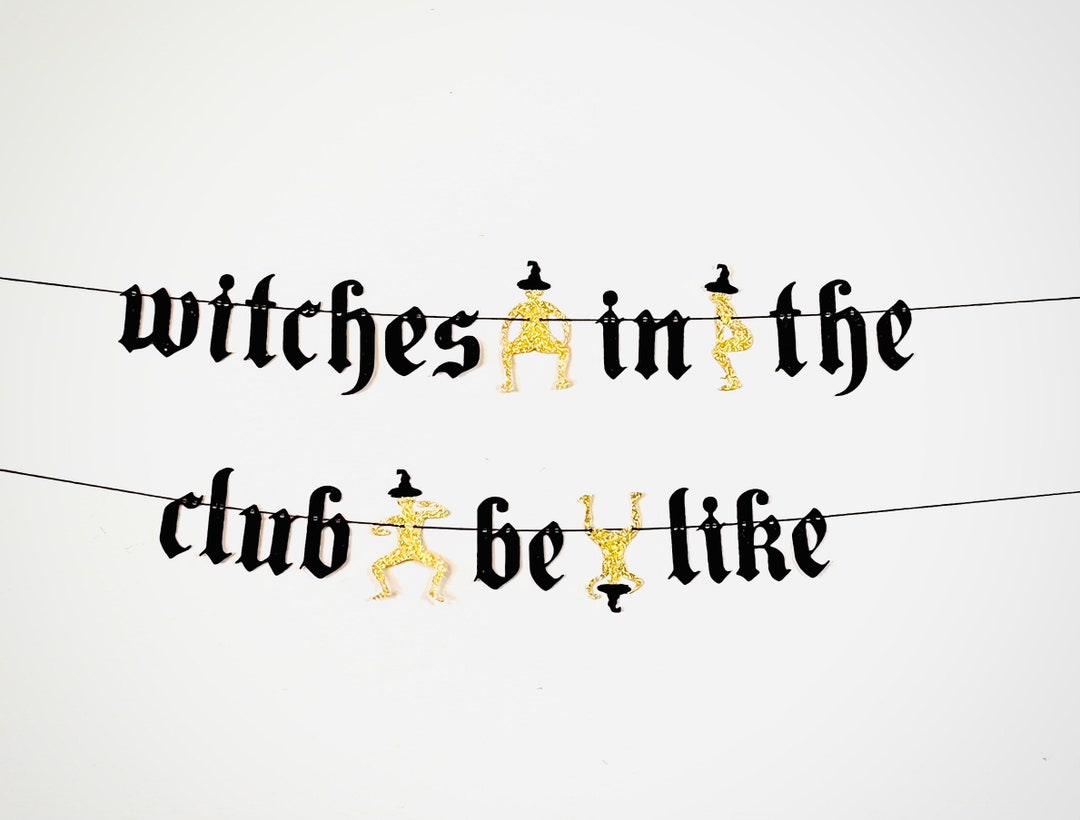 This Witch is Getting Hitched Banner Witch Bachelorette witches in the ...