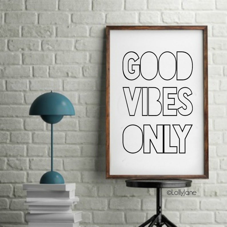 Good Vibes Only print home decor printable art INSTANT | Etsy