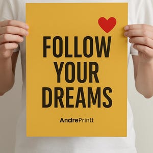 Printable Motivational Poster – Follow Your Dreams Quote – Teen Room ...