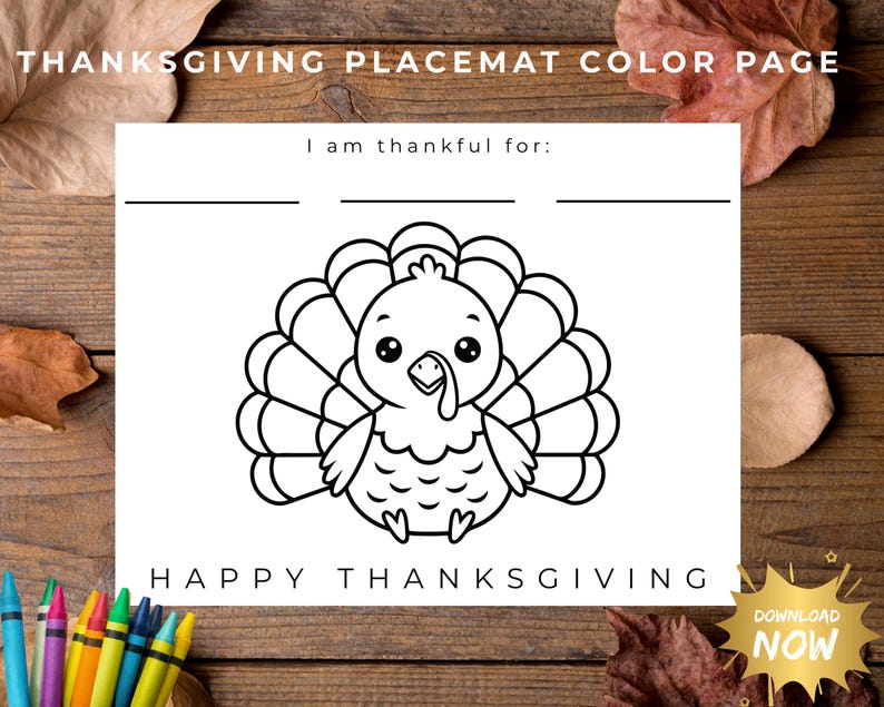 Thanksgiving Turkey Coloring Placemat for Kids | I Am Thankful for ...