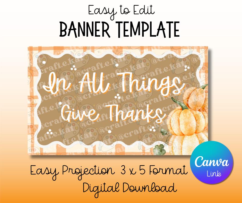 Banner Template - Give Thanks - Etsy