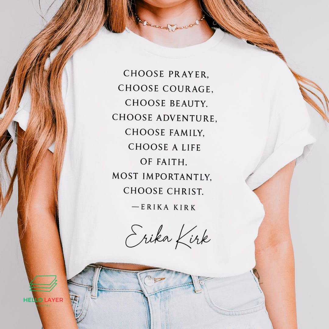 Erika Kirk Quote PNG, Choose Prayer Design (digital Download) - Etsy