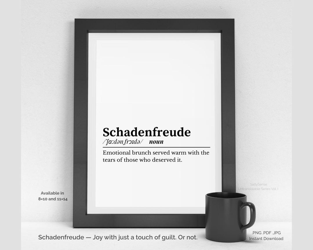 Schadenfreude Print – Faux Dictionary Wall Art for Petty Joy | German ...