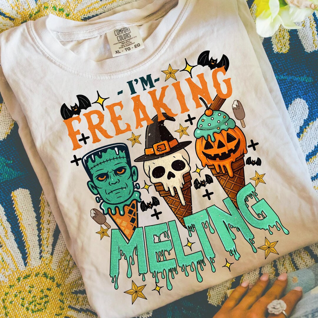 I’m Freaking Melting PNG, Funny Halloween Ice Cream Shirt Design ...