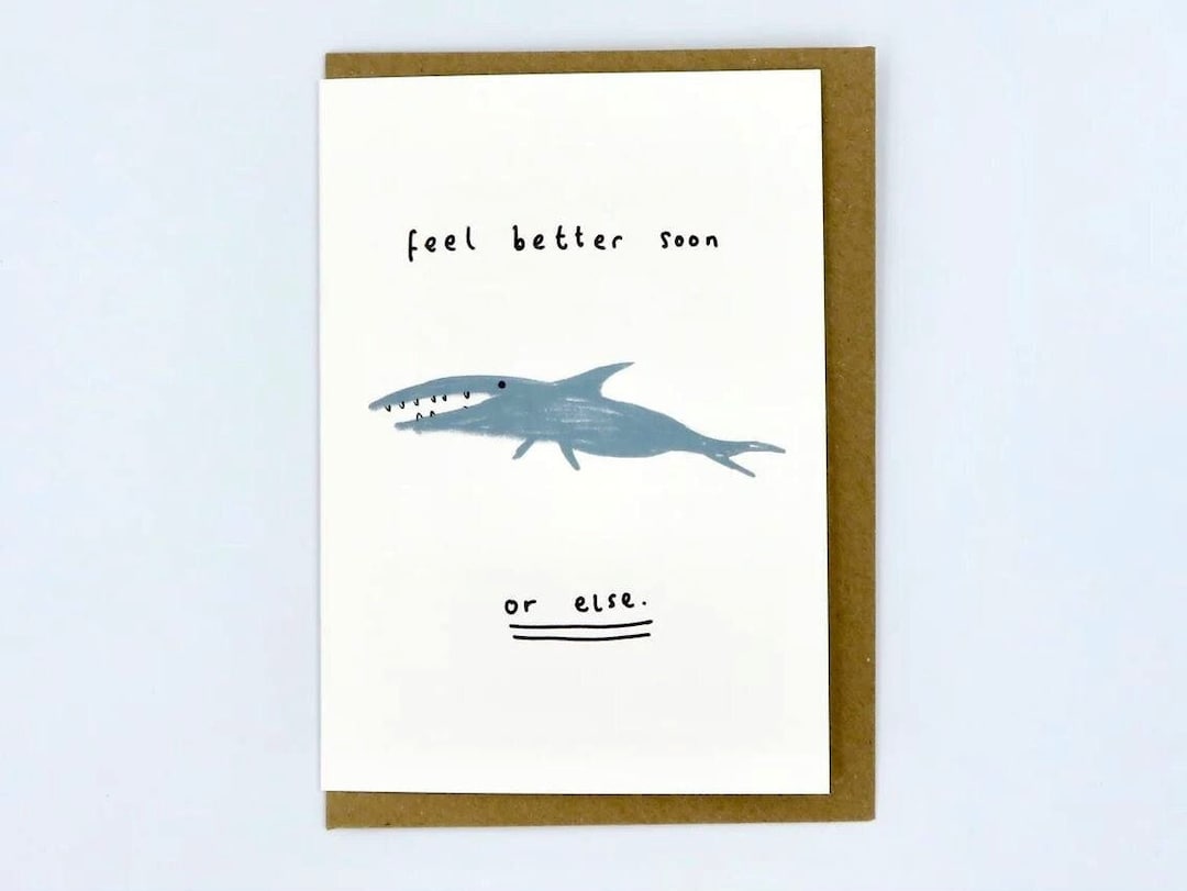 Feel Better Soon Funny Shark Get Well Soon Card - Etsy UK