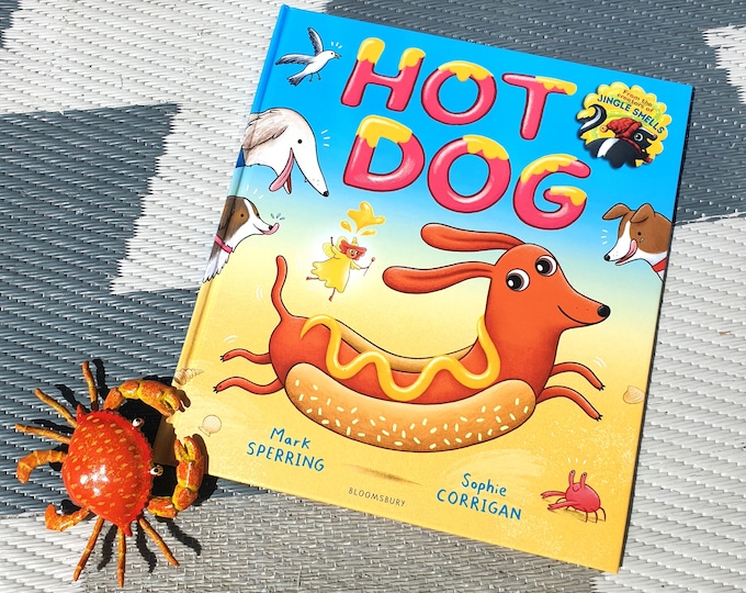 Hot Dog Signed Children's Illustrated Dachshund Sausage Dog Picture ...