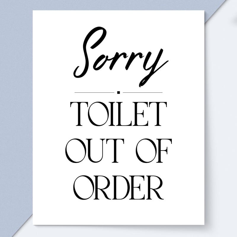 Bathroom Out of Order Signs - Etsy