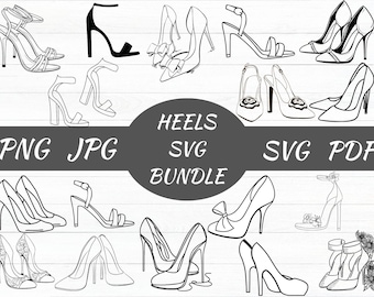 Heels SVG Bundle,heels Svg,women Shoe Svg, High Heels Cut File for ...