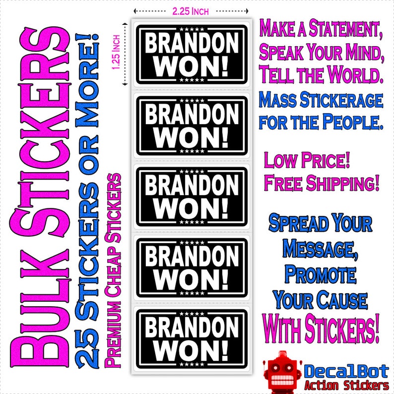 Brandon Won! - Stickers Bulk Pack Anti Lets Go Brandon Trump Political ...