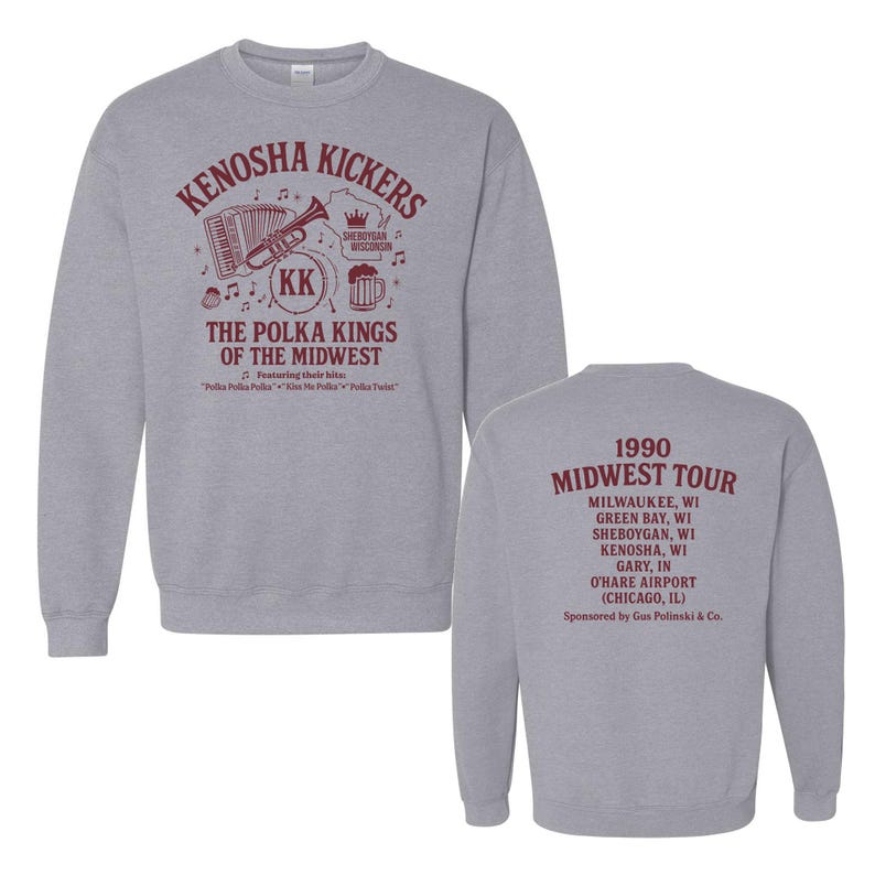 Kenosha Kickers Sweatshirt, Polka Kings Midwest Tour 1990 Crewneck ...
