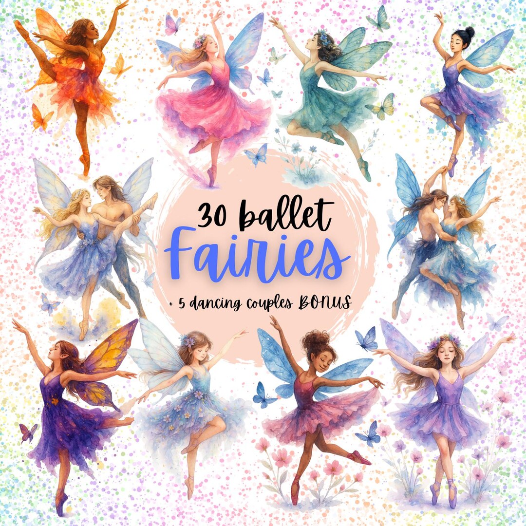 Dancing Fairy Clipart Set - 30 Beautiful Watercolor Ballet Fairies + 5 ...