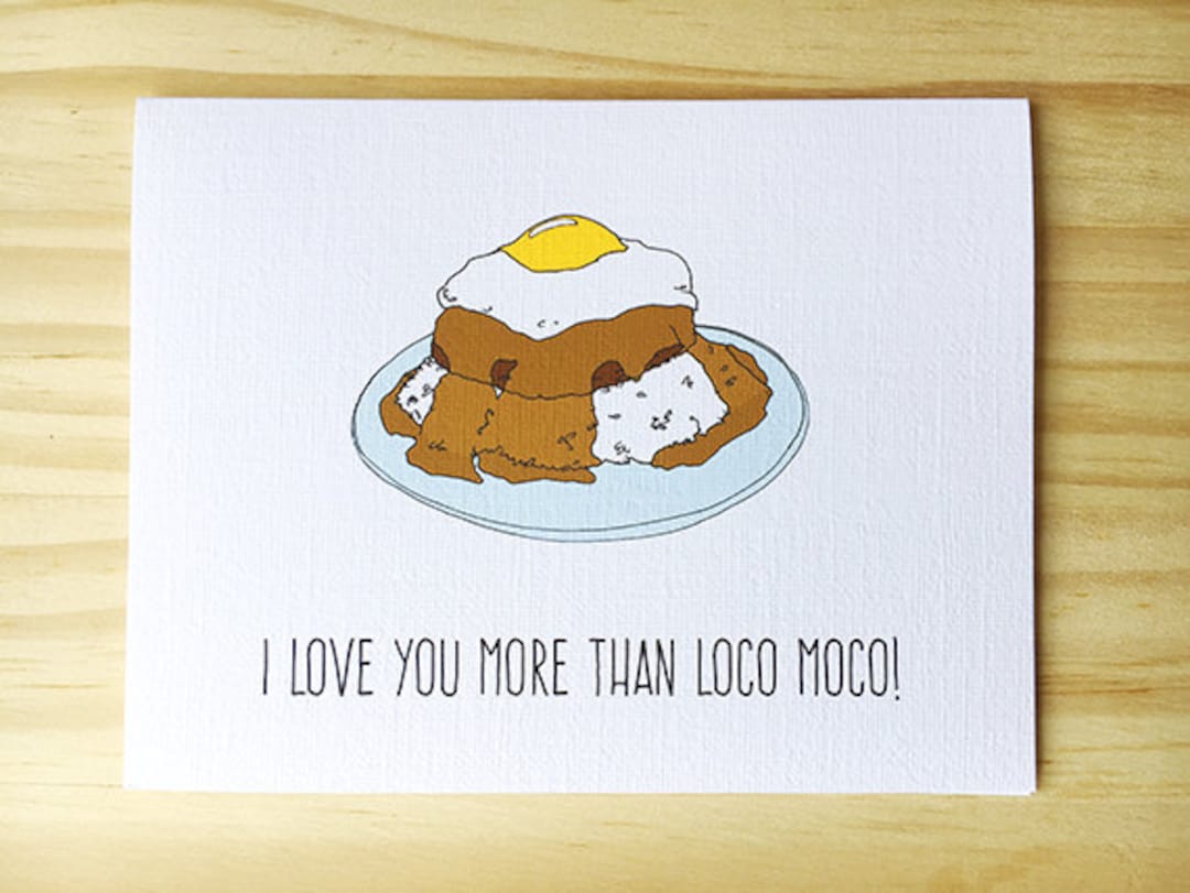 Loco Moco Card- "i Love You More Than Loco Moco" - Etsy