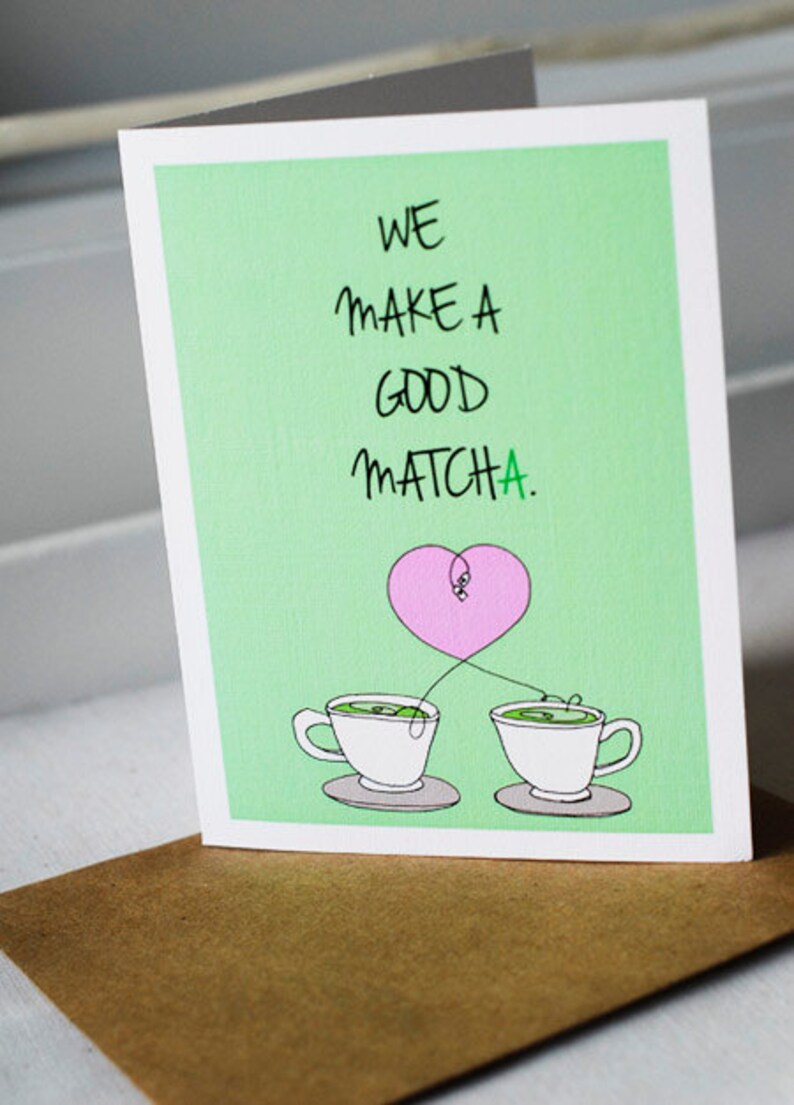 We Make a Good Matcha- Blank Tea Card - Etsy