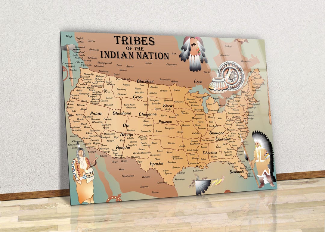 Glass Wall Art & Canvas Wall Art, Tribes of the Indian Nation ...