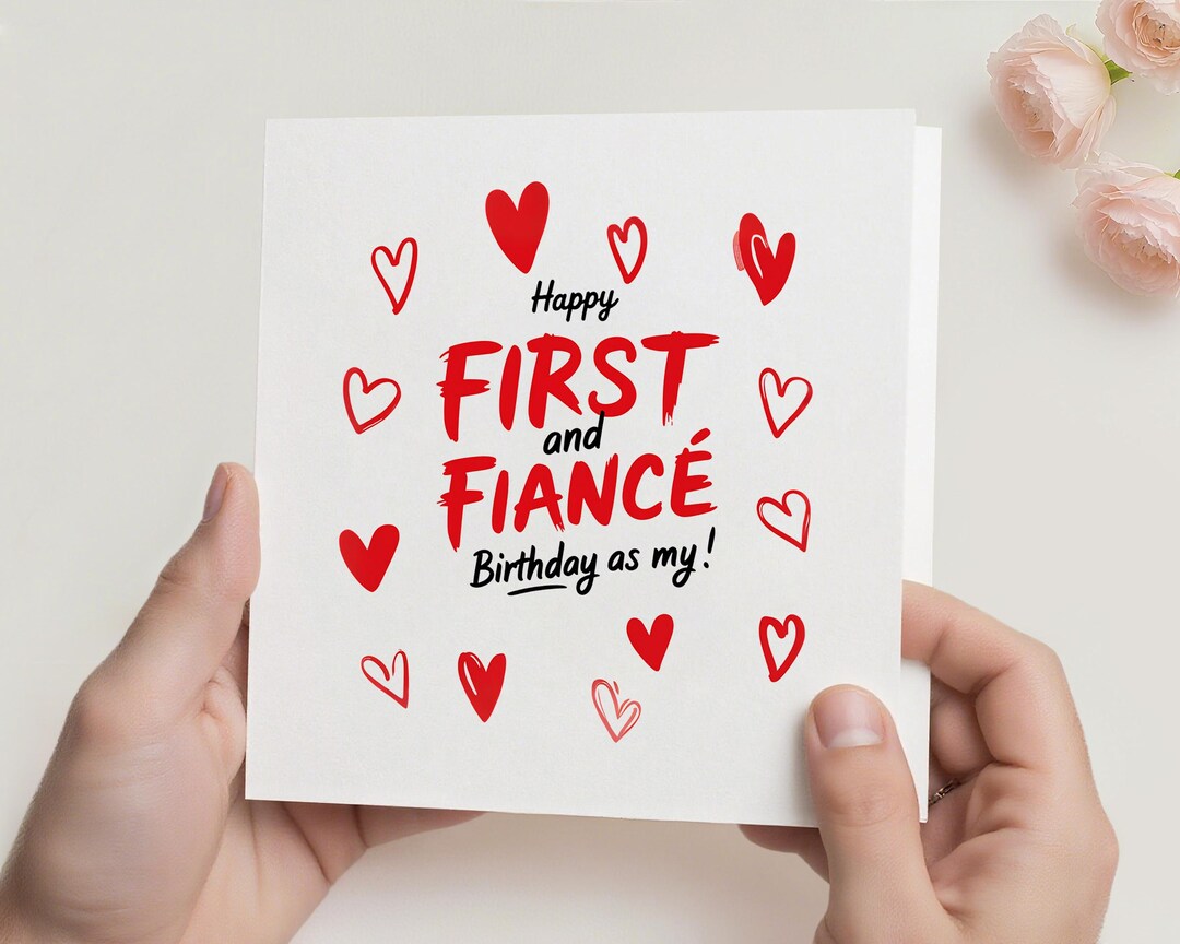 Fiance Birthday Card, 1st Birthday as Fiance, Fiance Birthday Card for ...