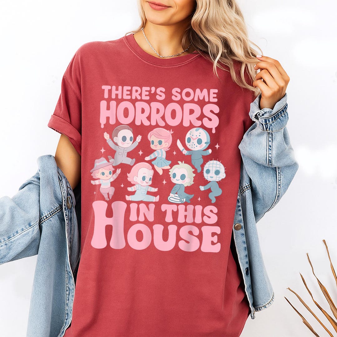 Funny Horror Characters Tshirt for Halloween Lovers Theres Some Horrors ...
