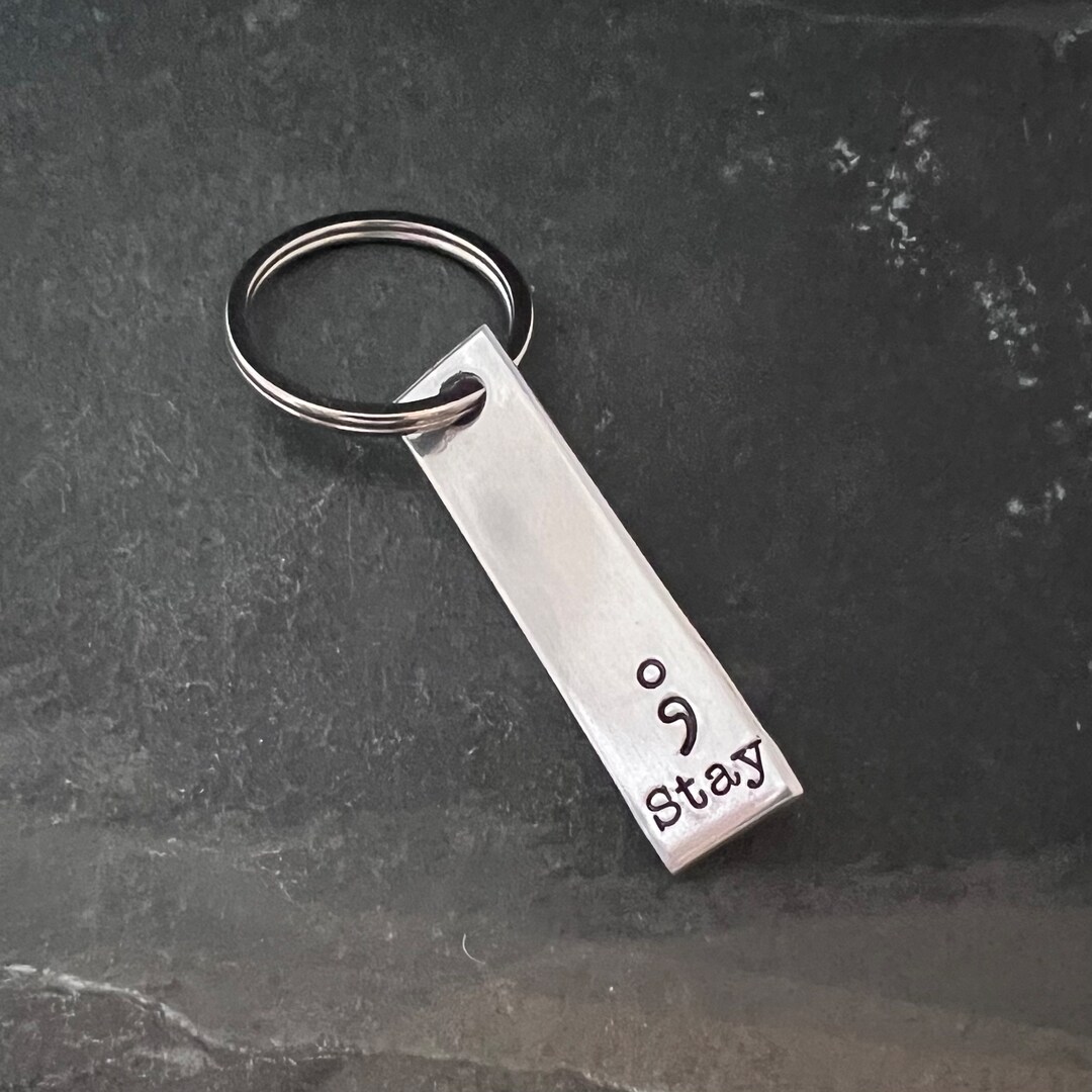 Hand Stamped "stay; " Semicolon Project Keychain - Etsy