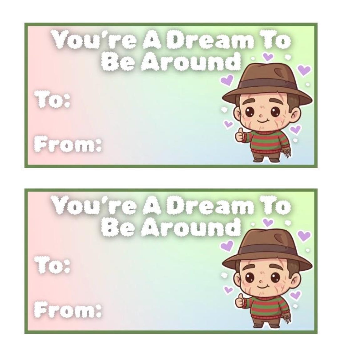 Freddy Krueger Valentine’s Day Printable – “you’re A Dream to Be Around ...