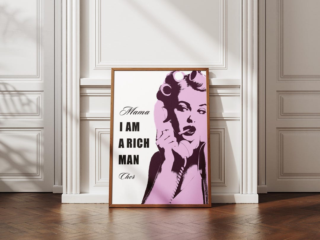 Mama I Am a Rich Man Poster – Feminist Wall Art, Pop Art Woman Print ...