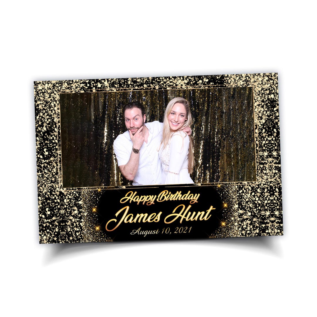 Birthday Photobooth Template Black and Gold Glittery Birthday Party 4x6 ...