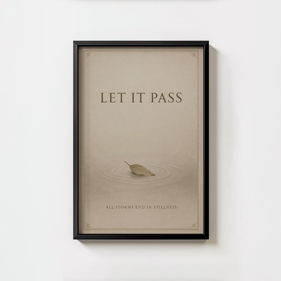 Let It Pass Wall Art | Mindfulness Quote Poster | Zen Philosophy Print ...