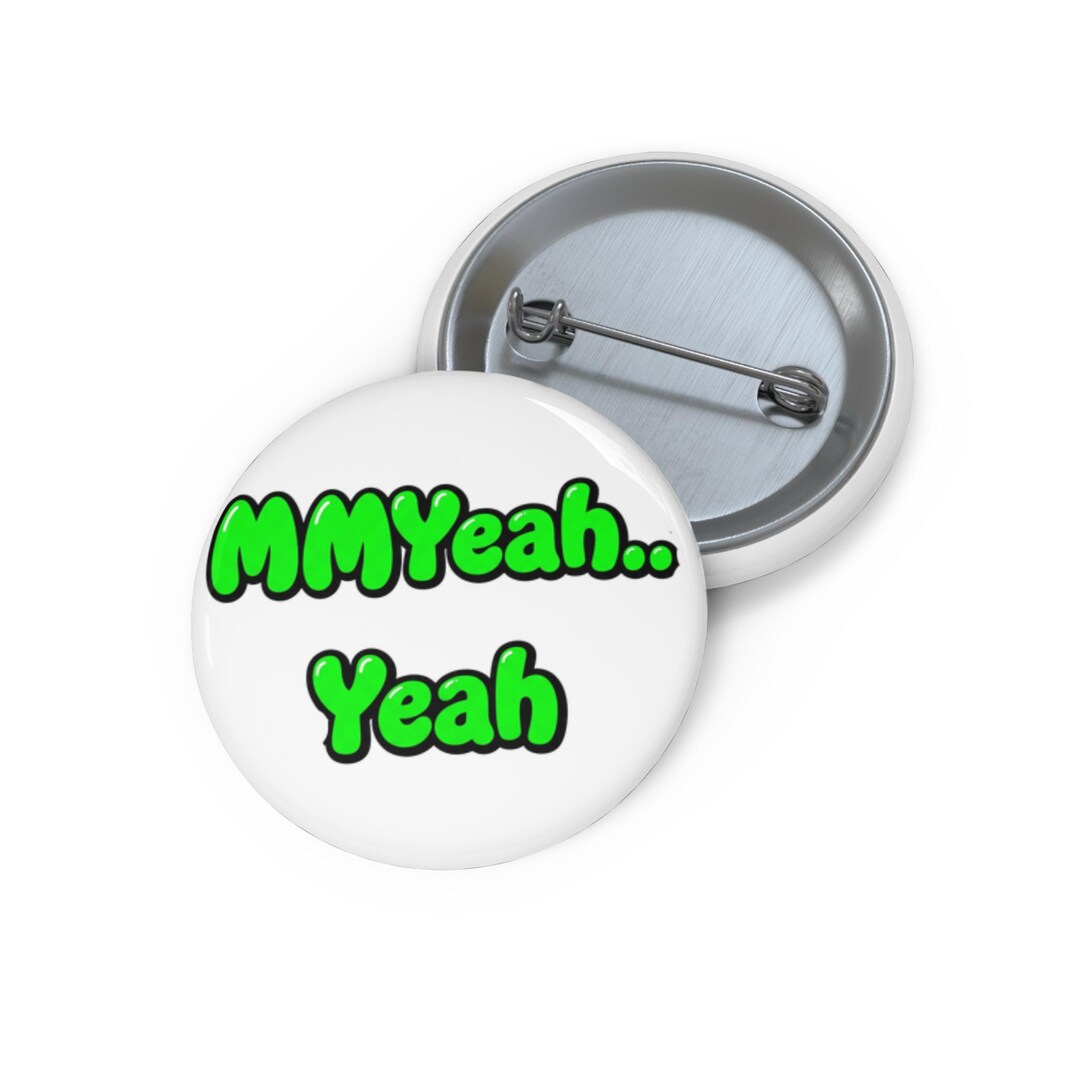 Custom Pin Buttons, Fun Accessory, Gift for Friends, Party Favors, Mood ...