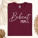 Texas State Mom Maroon Tee | Bobcat Mom Shirt | Grandma | Sister | Aunt ...
