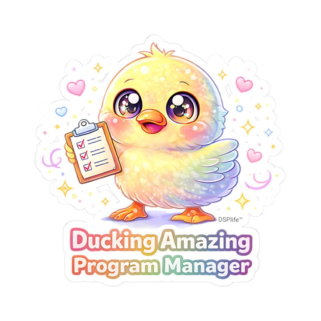 Ducking Amazing Program Manager Sticker | Cute Kawaii Duck | PM ...