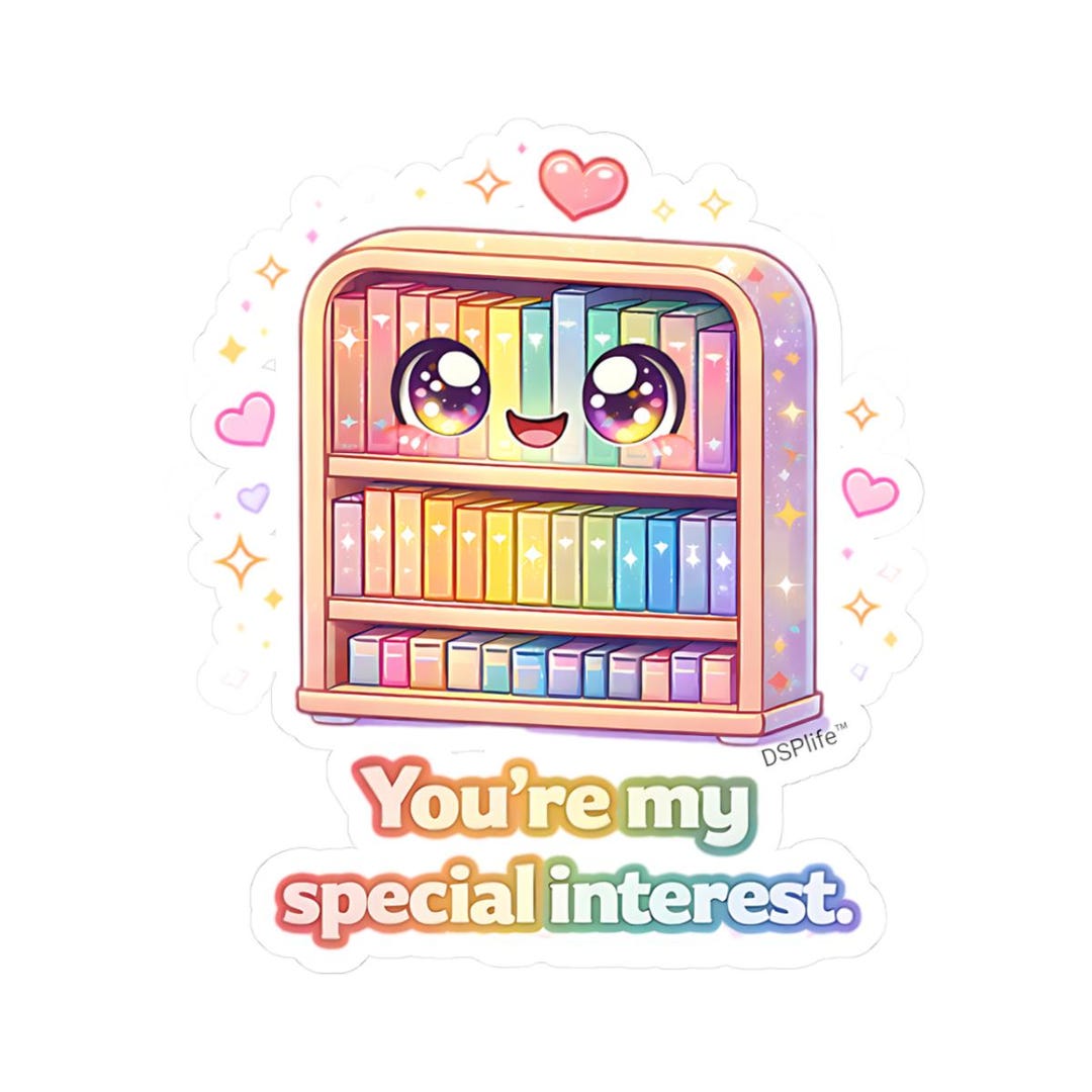 Youre My Special Interest Sticker | Neurodivergent Love | Autism ...