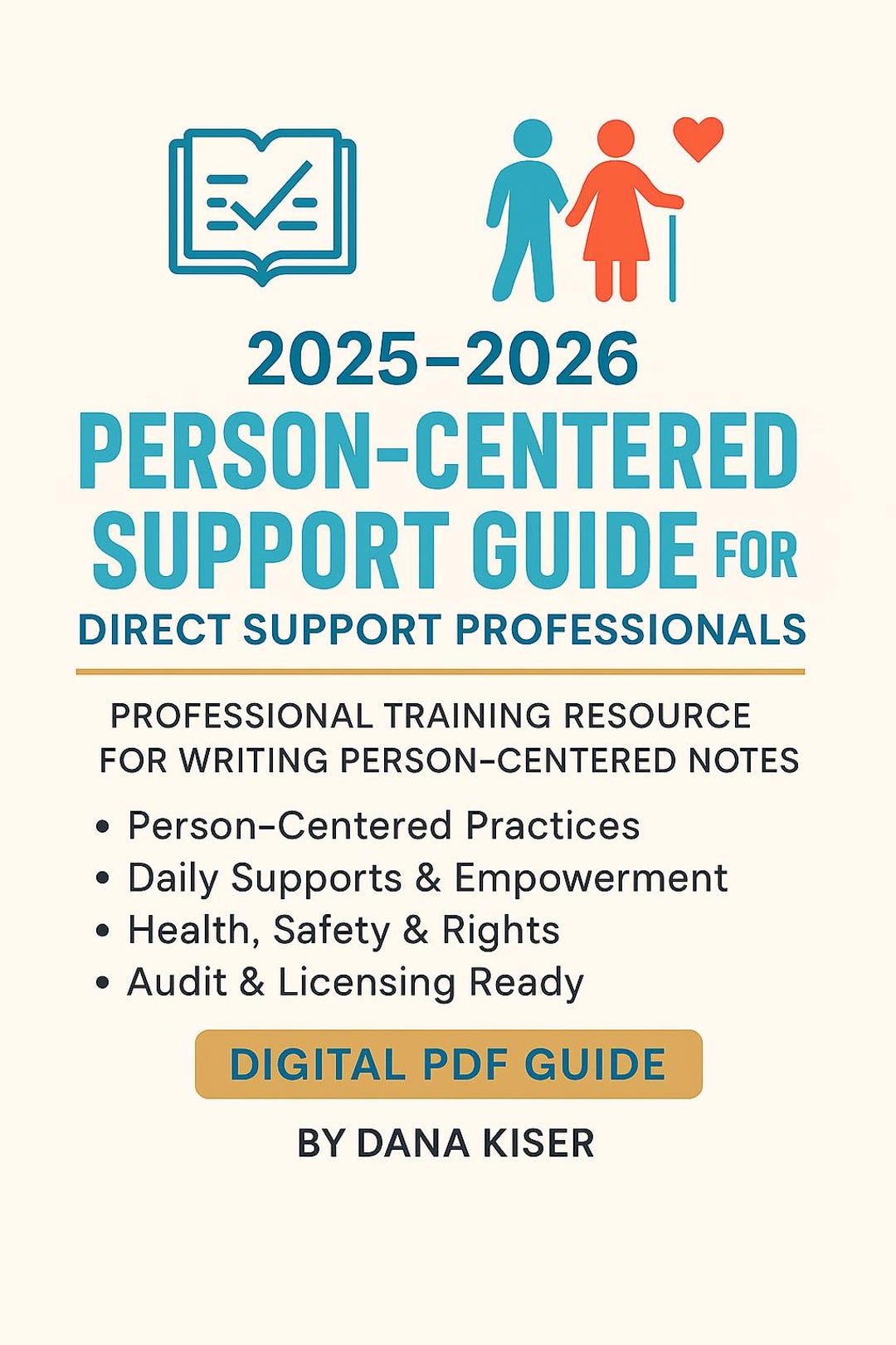 DSP Training Guide: Person-centered Support, Documentation & ISP ...