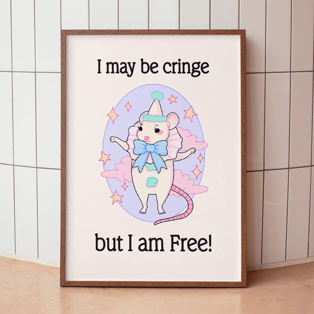 Cute Clown Mouse Print, Funny Cringe Quote Wall Art, Kawaii Animal ...