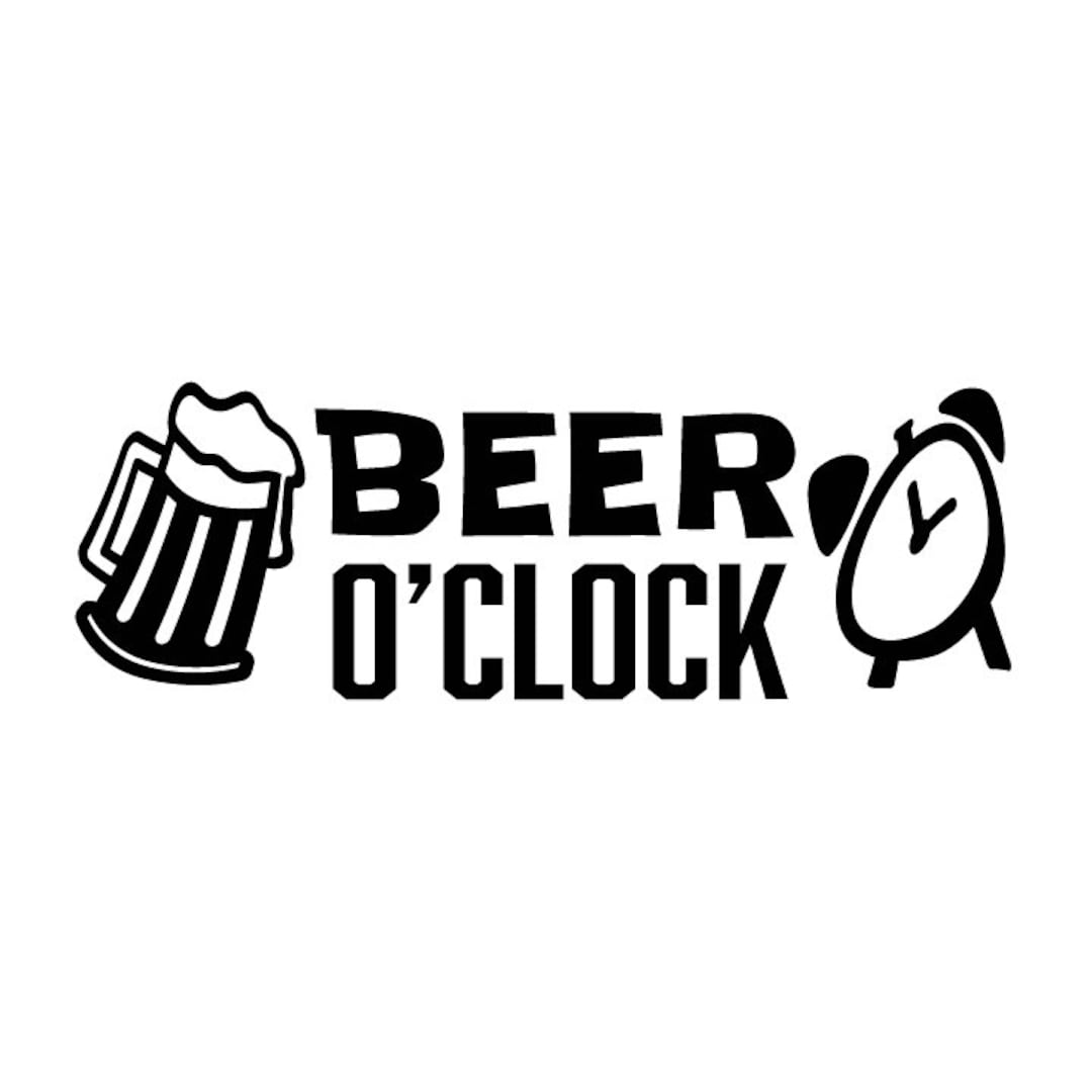 Beer O'clock | Vector | Beer Svg | Alcohol Vector | Beer O'clock T ...