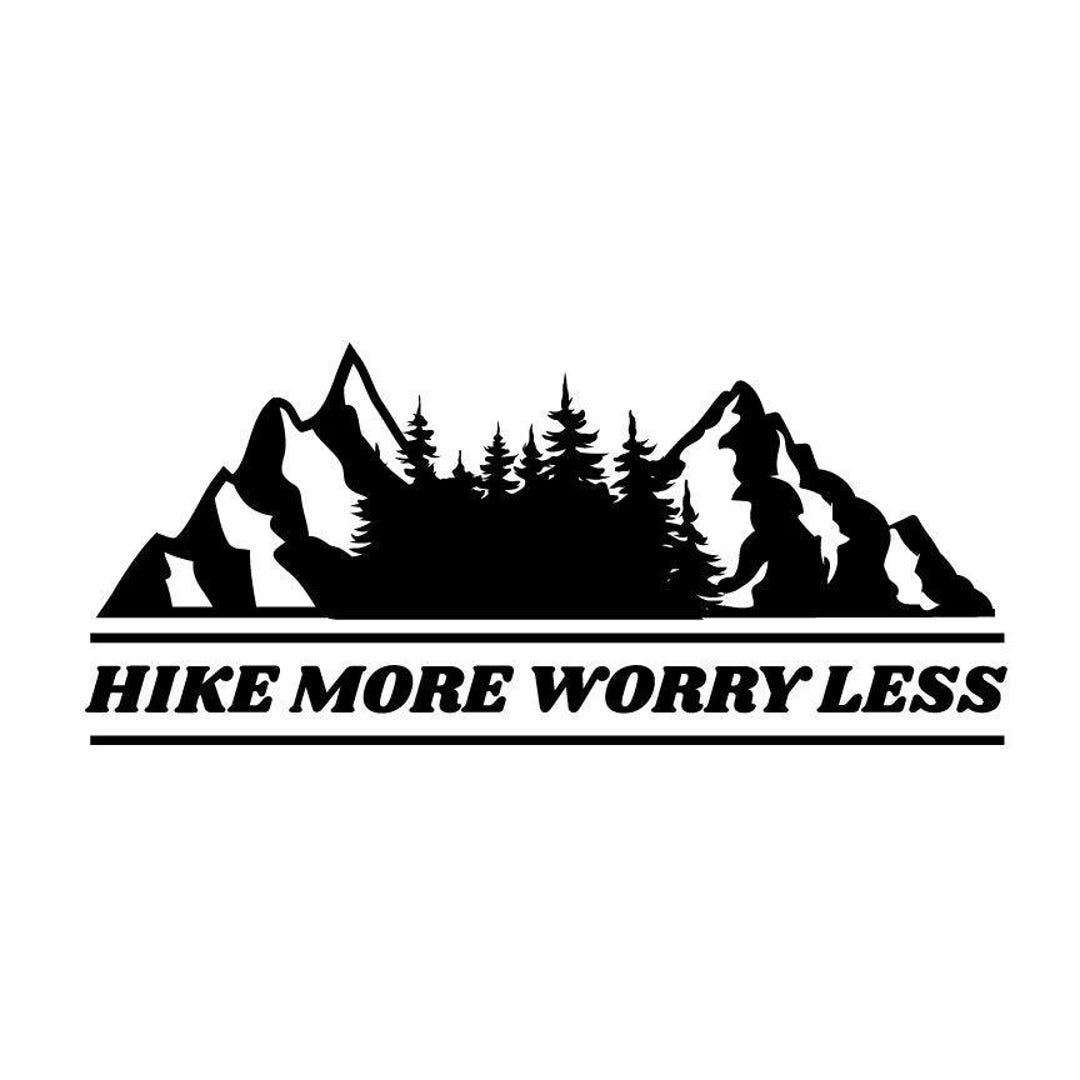 Hike More Worry Less SVG | Mountain Adventure Cut File (digital ...