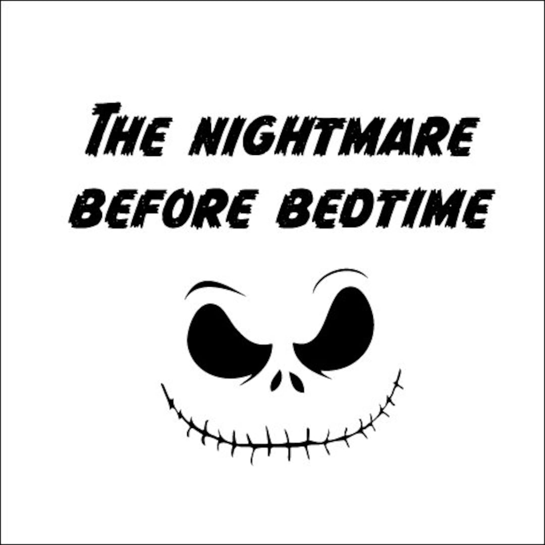 The Nightmare Before Bedtime Graphic | Funny Baby Gear | Vector | Baby ...