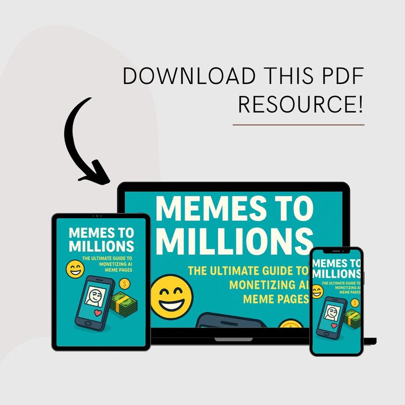 Memes to Millions | Ultimate Guide to Making Money With AI Meme Pages ...