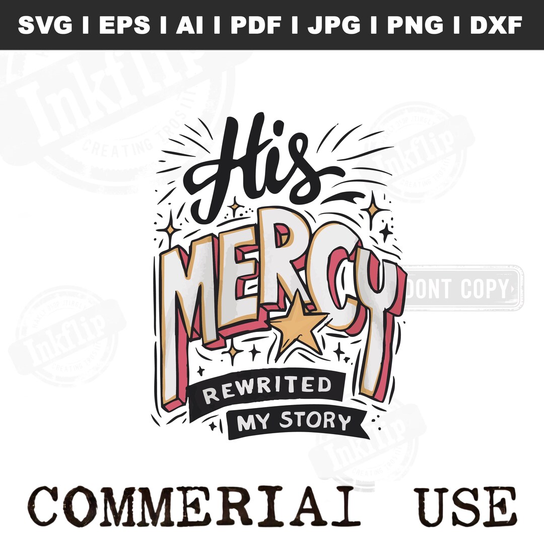 His Mercy Rewrote My Story PNG: Boho Christian Bible Verse (digital ...