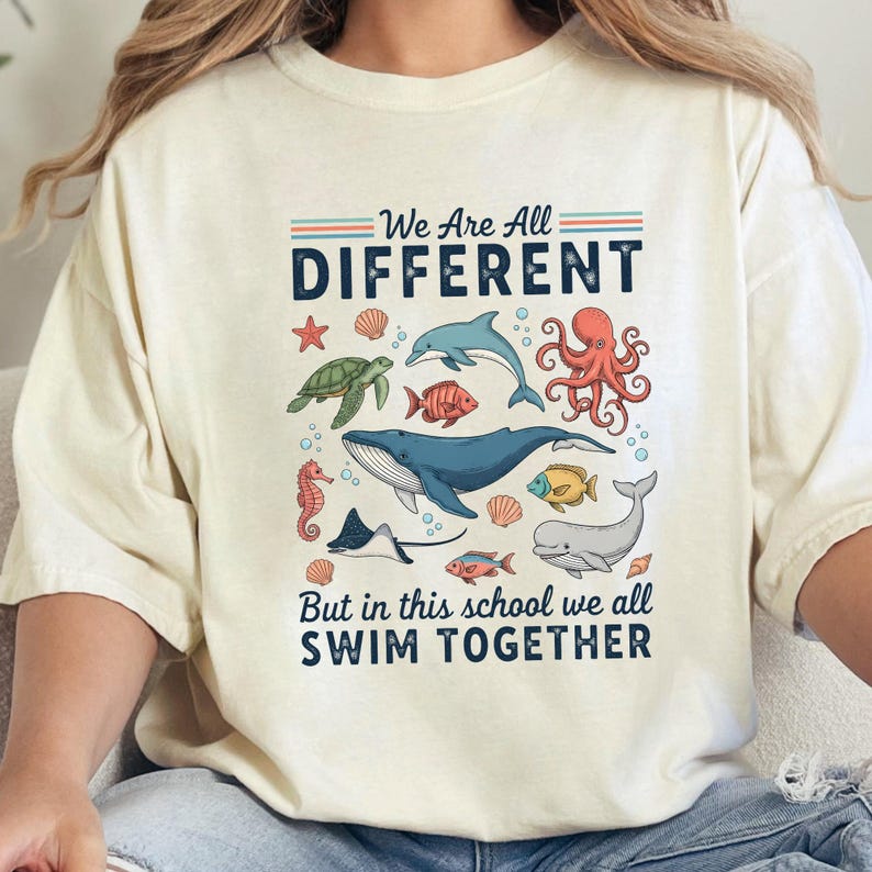 We Are All Different but We Swim Together Shirt, Cute Teacher T-shirt ...