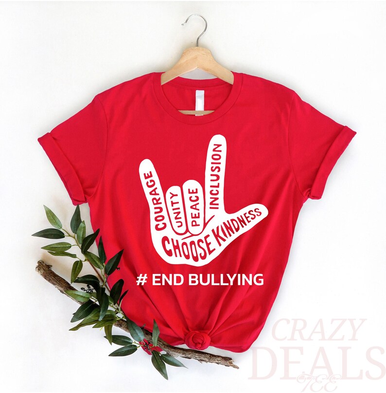 Anti Bullying Love Hand Sign Language Shirt, Choose Kindness End ...