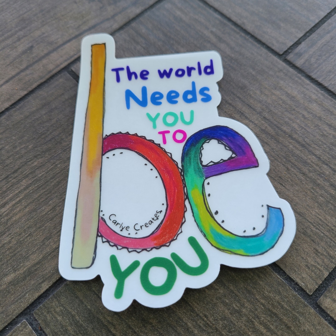 You Be You Decal Sticker - Etsy