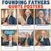 Founding Fathers Quote Posters US History Independence Day American ...